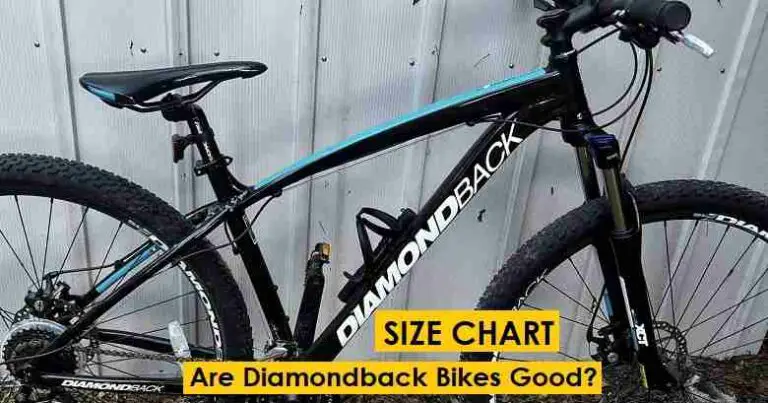 Diamondback Bike Size Chart + Is Diamondback A Good Brand?